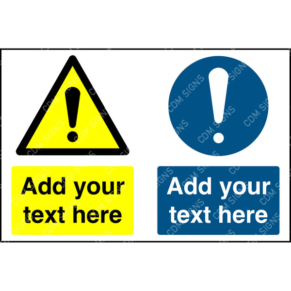 Warning & Mandatory sign - Customisable text