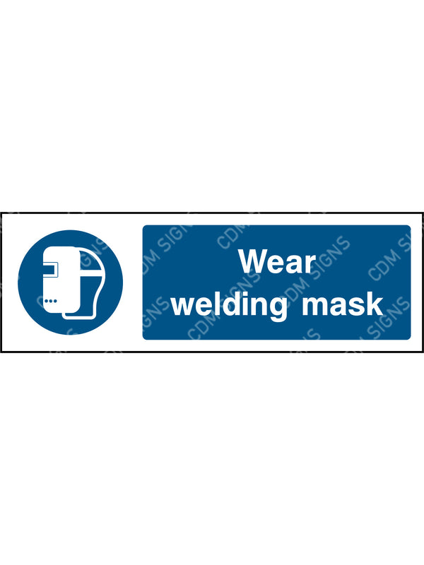 Wear welding mask sign
