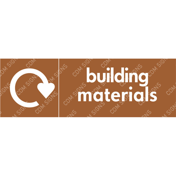 Recycling building materials sign - Site signs