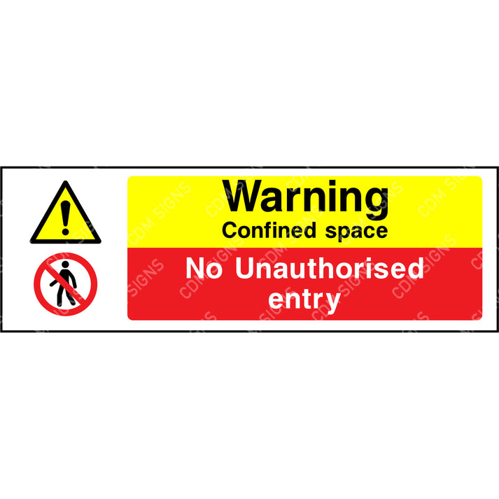 Warning confined space No unauthorised entry sign